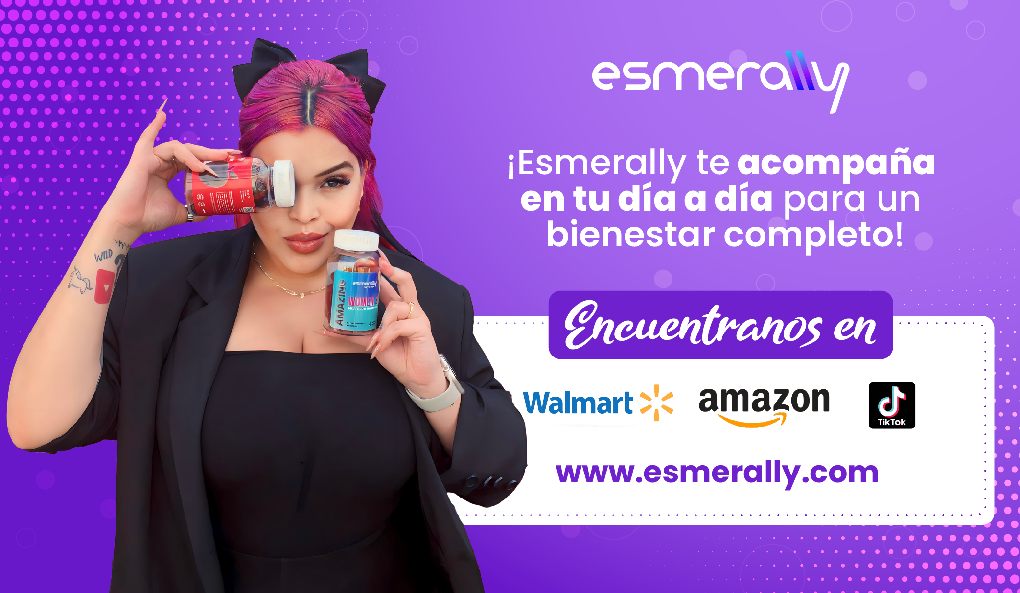 ¡Esmerally te acompaña en tu día a día para un bienestar completo!